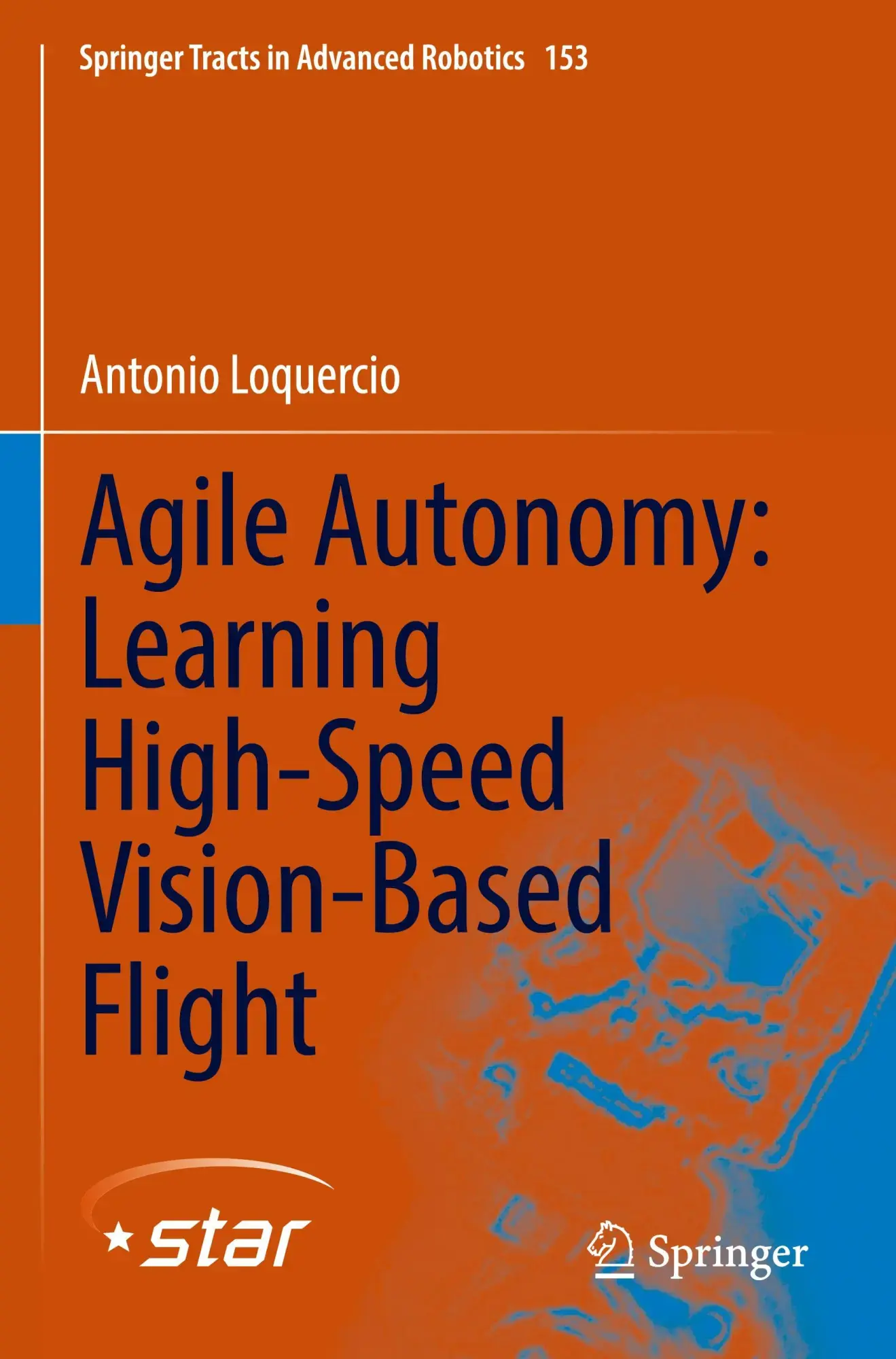 Agile Autonomy: Learning High-Speed Vision-Based Flight Antonio Loquercio Buch 3031272900 | eBay.de