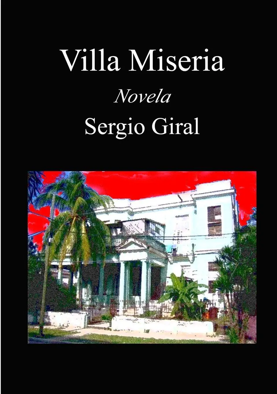 Villa Miseria Sergio Giral Taschenbuch Kartoniert / Broschiert Spanisch ...