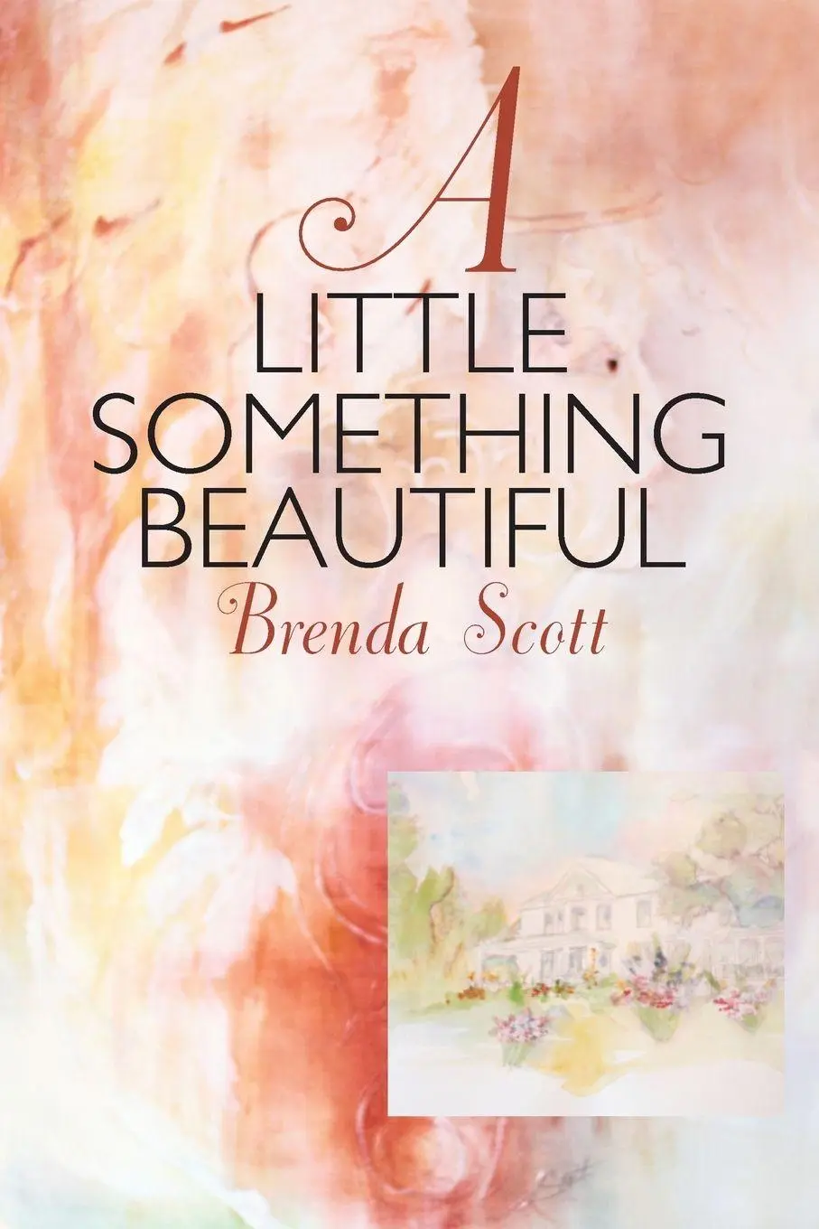 A Little Something Beautiful Brenda Scott Taschenbuch Kartoniert ...
